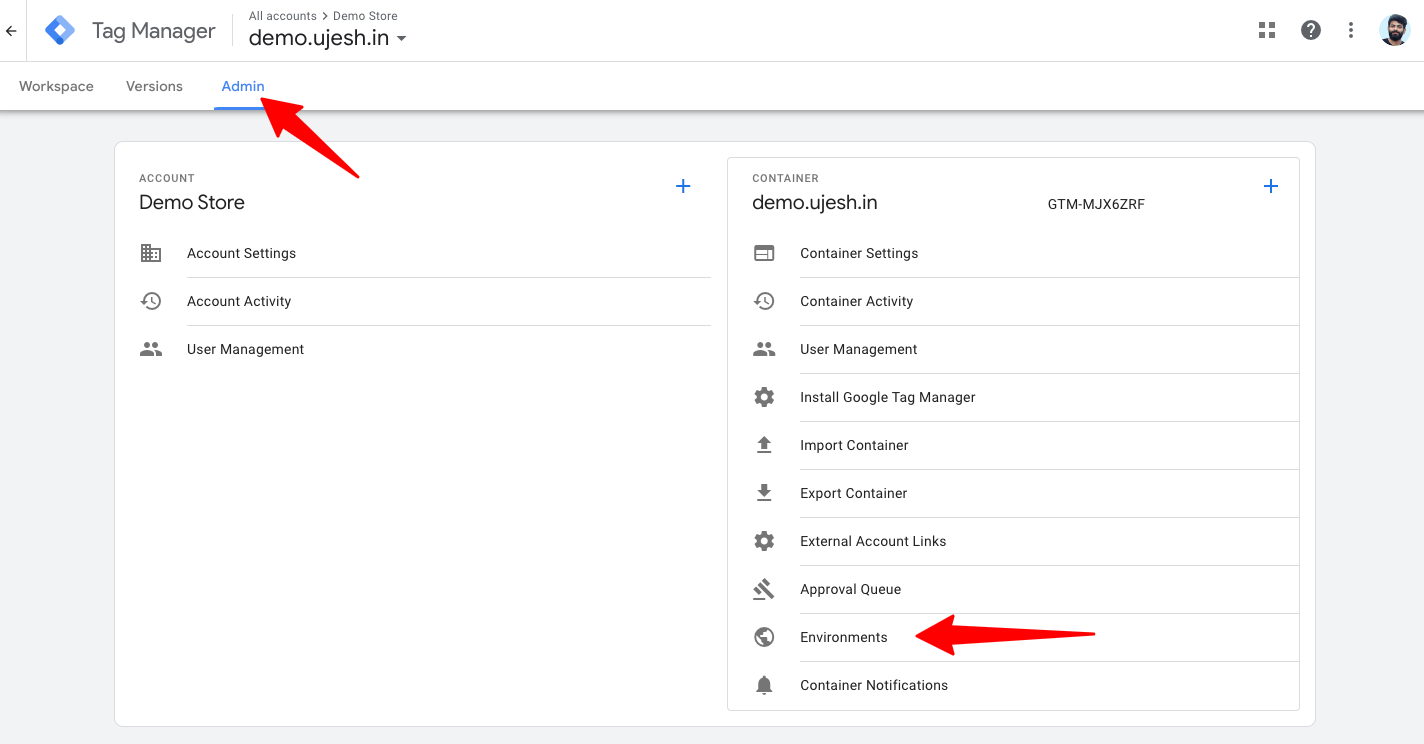 Tag Manager Environment setup: Beginners guide - Ujesh Krishnan