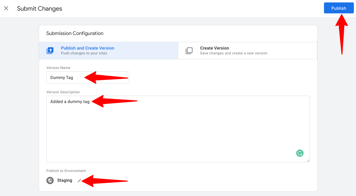 Tag Manager Environment setup: Beginners guide - Ujesh Krishnan